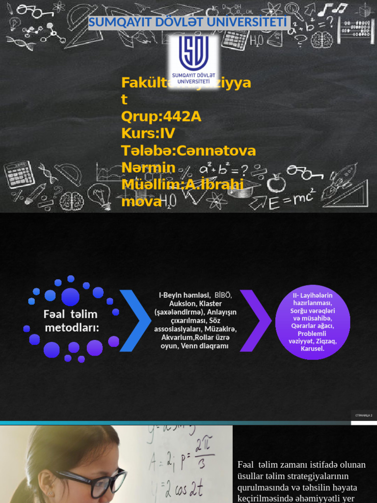 Sumqayit Dövlət Universiteti: Fakültə:Riyaziyya T Qrup:442A Kurs:IV Tələbə:Cənnətova Nərmin ...