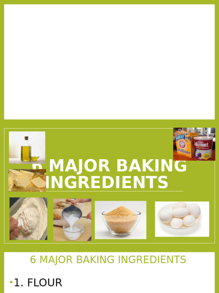 6 Major Baking Ingredients | PDF