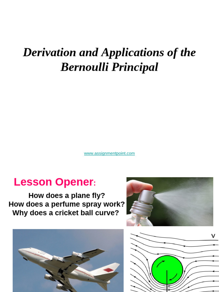 Derivation and Applications of The Bernoulli Principal | PDF | Lift (Force) | Pressure