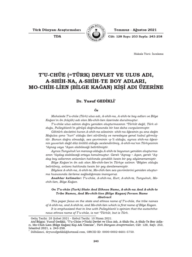 T'U-Chüe ( Türk) Devlet Ve Ulus Adi,: A-Shih-Na, A-Shih-Te Boy Adlari, Mo-Chih-Lien (Bilge Kağan ...