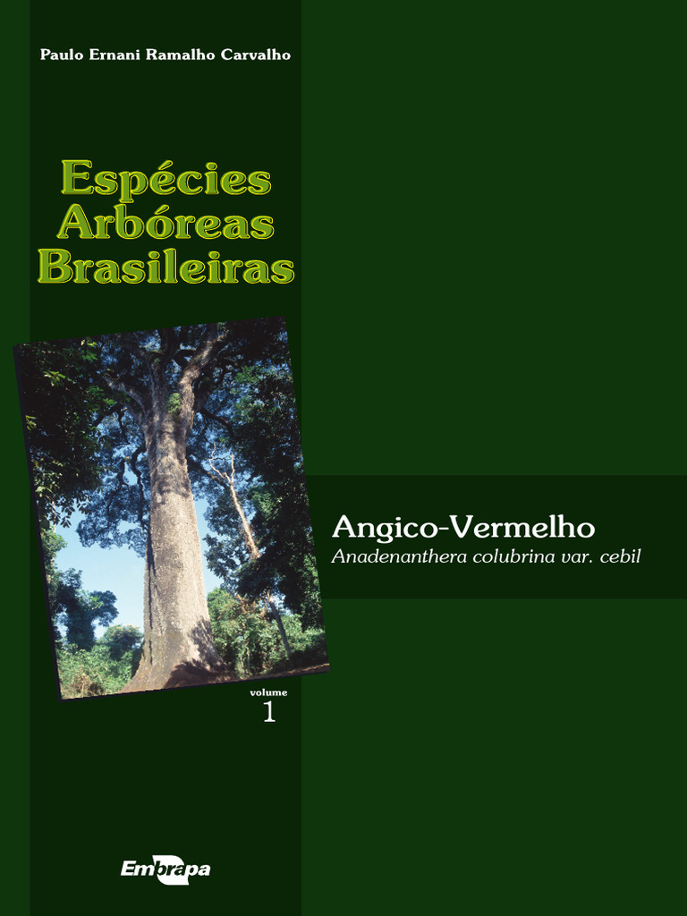 Angico-Vermelho: Características e Distribuição | PDF | Madeira | Árvores