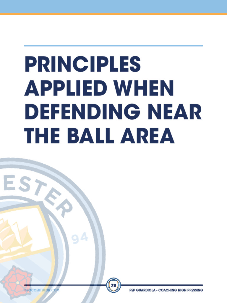 Pep Guardiola Pressing Principles When Defending Near The Ball Area | PDF | Defender ...