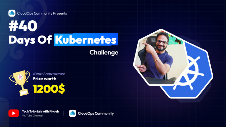 Days of Kubernetes: Cloudops Community Presents | PDF