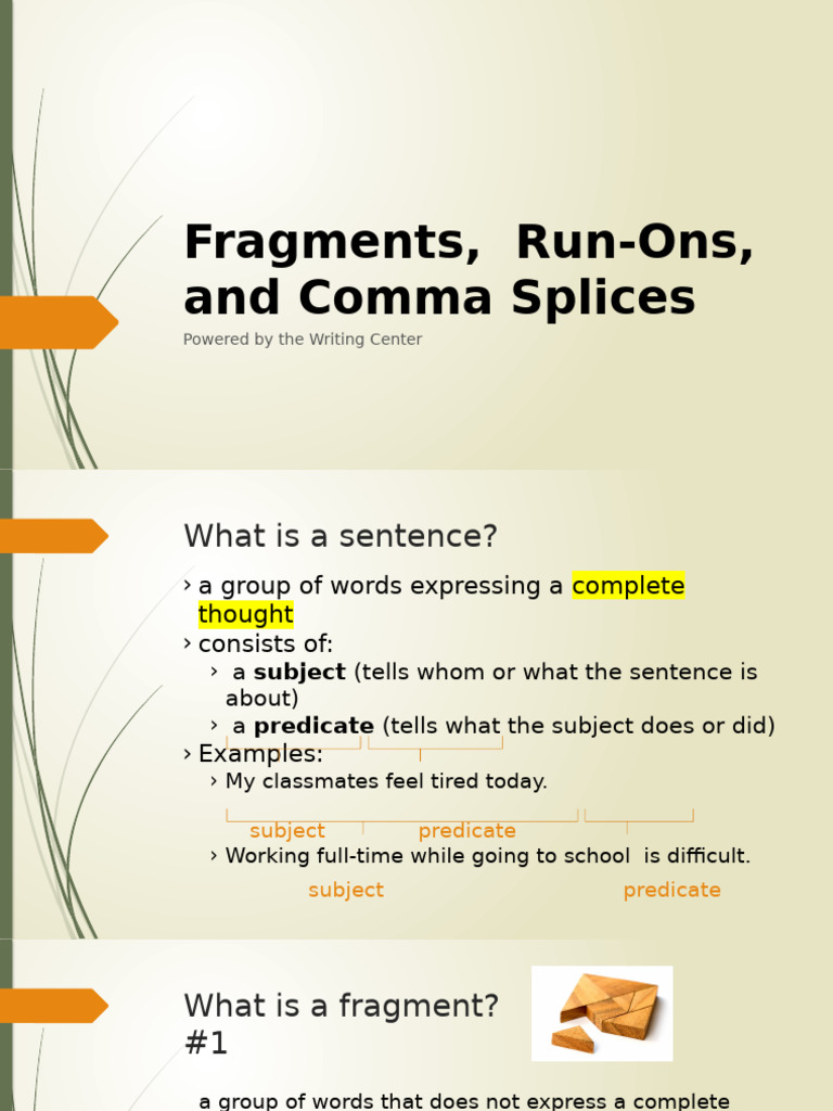 Fragments Run Ons and Comma Splices | PDF | Grammar | Syntax