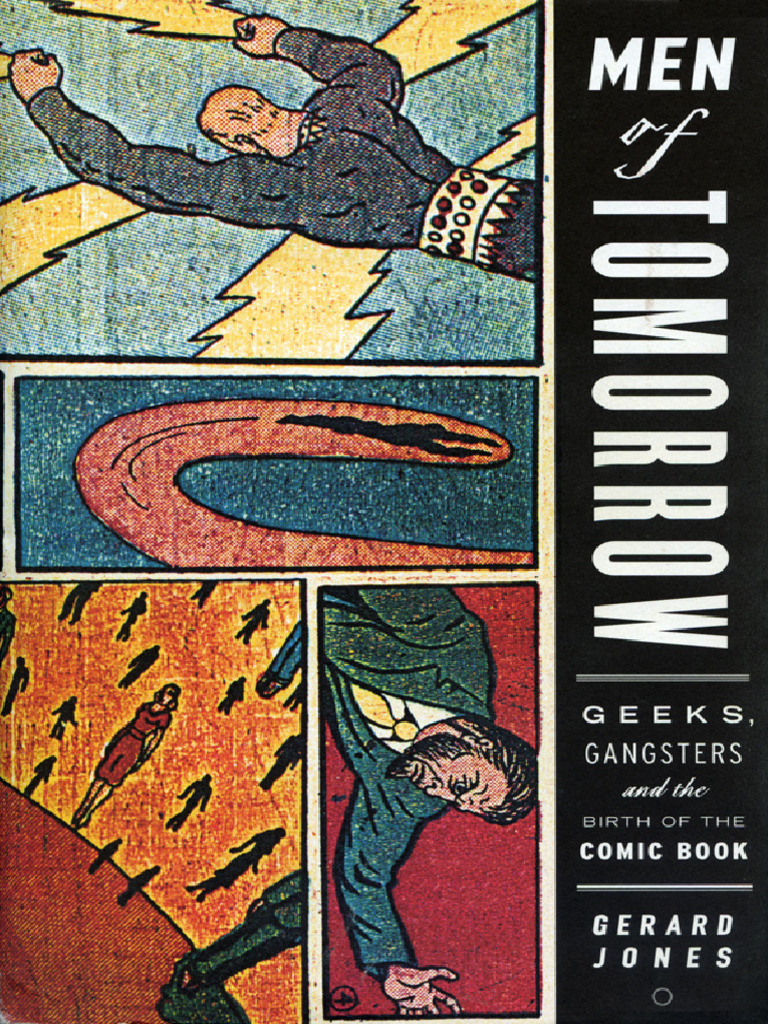 Comic Book Origins: Geeks and Gangsters | PDF | Superman | Jews