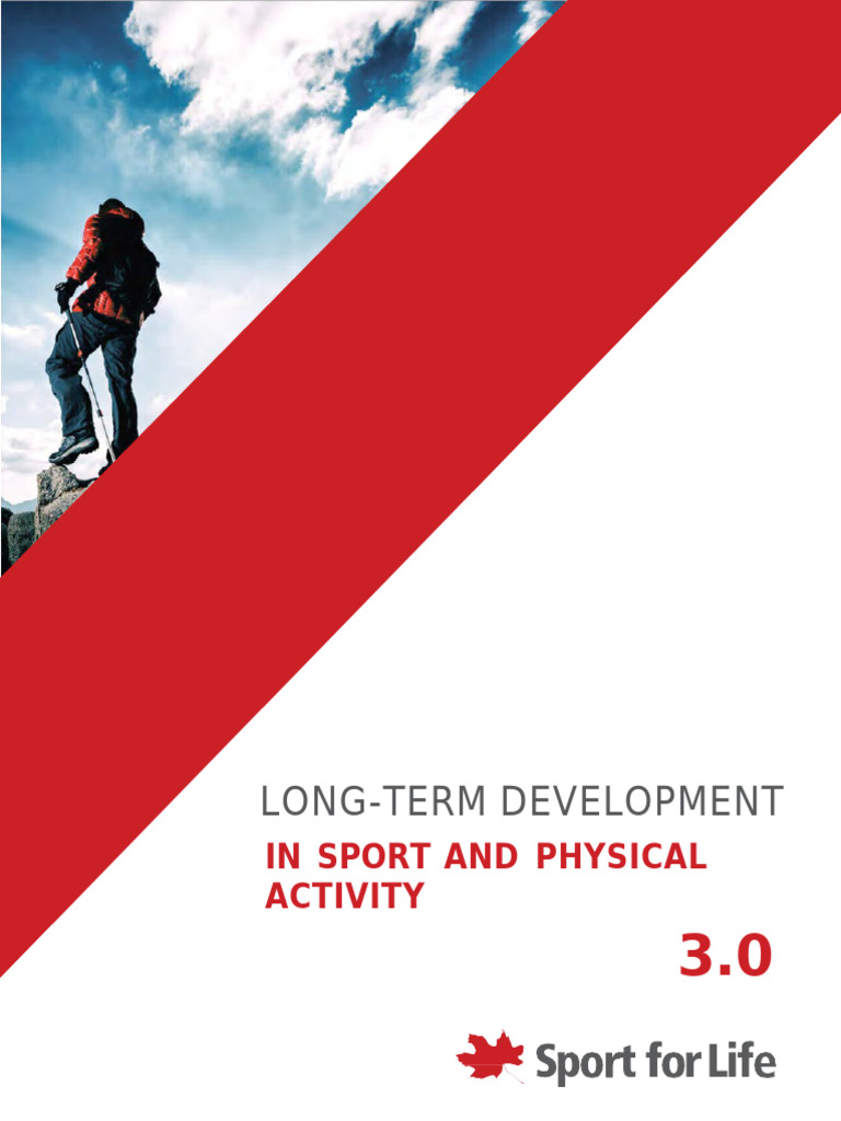 Long-Term Development in Sport 3.0 | PDF | Sports | Literacy