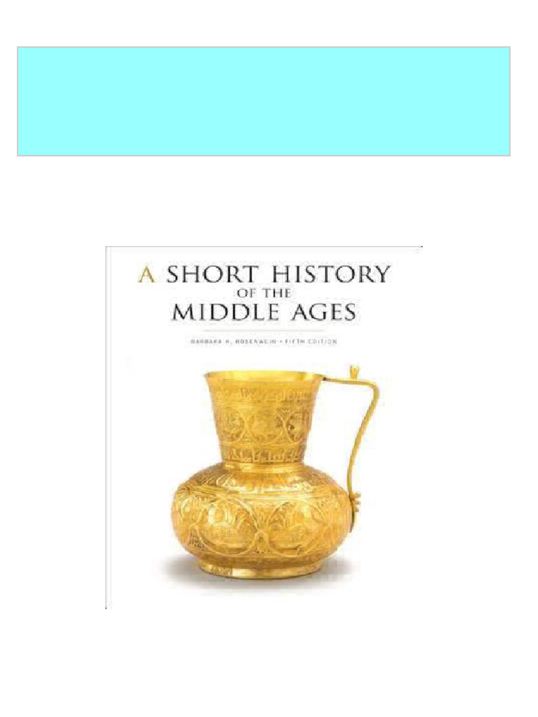 Instant Download A Short History of The Middle Ages Barbara H ... Instant Download A Short History of The Middle Ages Barbara H ...
