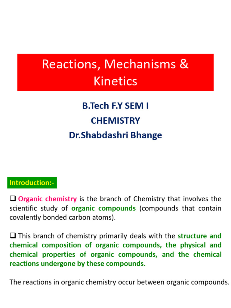 Reactions, Mechanisms & Kinetics | PDF | Chemical Reactions | Chemical Bond