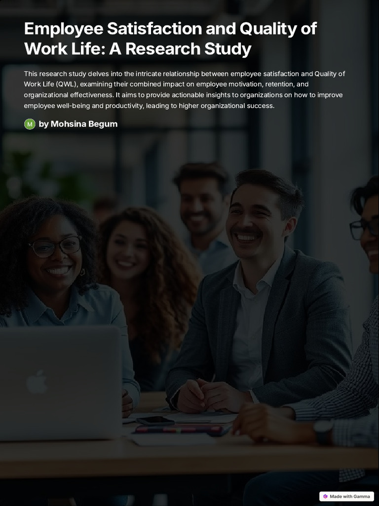 Employee Satisfaction and Quality of Work Life A Research Study | PDF ...