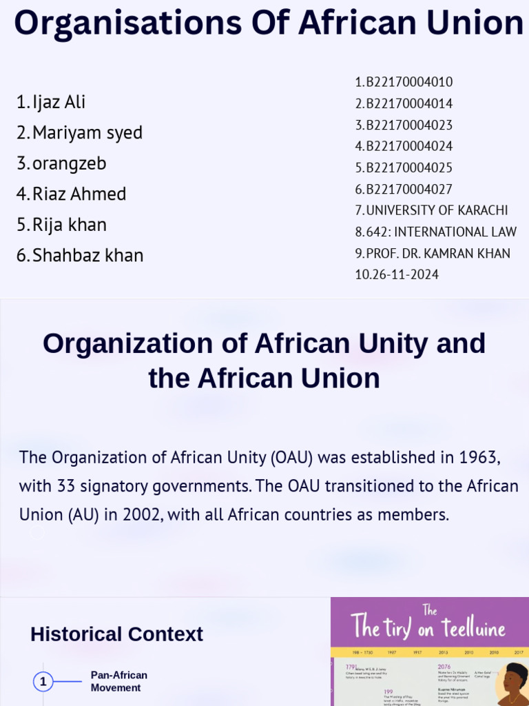 Organization of African Unity and The African Union - PPTX - 20241127 ...
