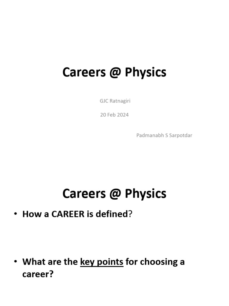 Careers in Physics: Opportunities & Paths | PDF | Science