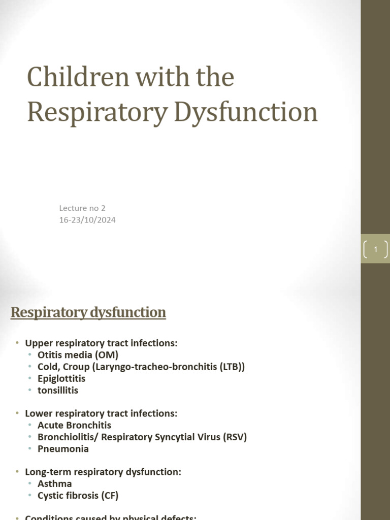 Children With The Respiratory Dysfunction | PDF | Pneumonia | Bronchitis