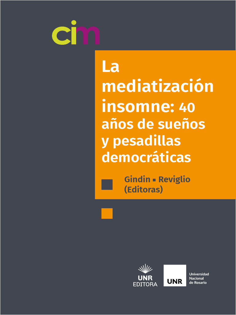 2024 La Mediatizacion Insomne-Gindin-Reviglio | PDF | Conocimiento ...