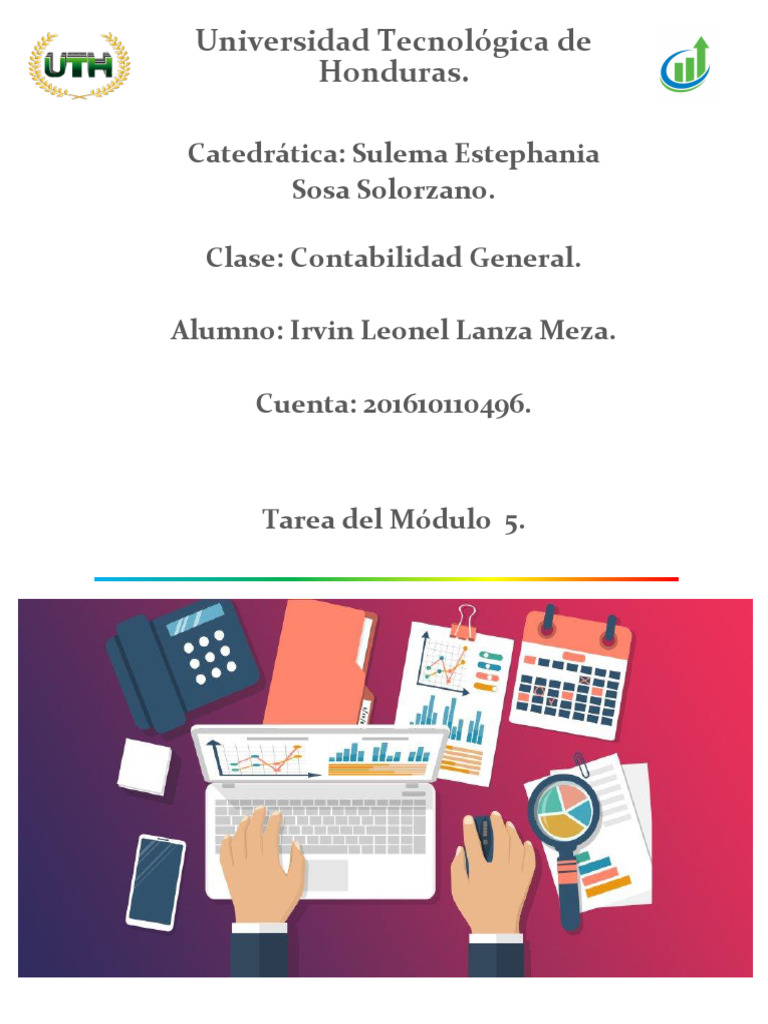 Tarea Modulo 5 Irvin Leonel Lanza Meza 201610110496 | PDF | Contabilidad | Estado financiero