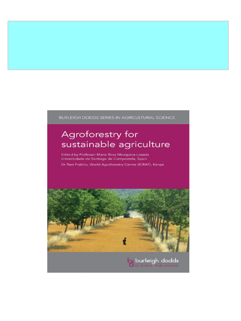 Agroforestry For Sustainable Agriculture 1st Edition María Rosa ...