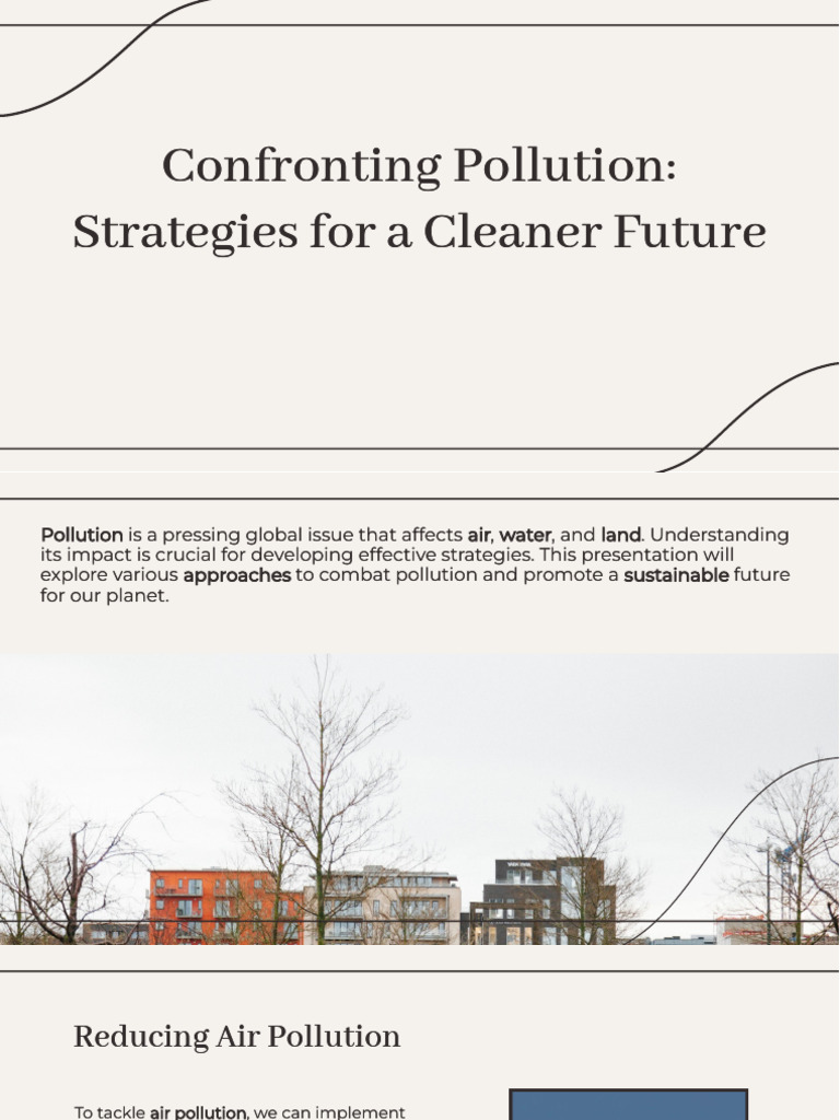 Slidesgo Confronting Pollution Strategies For A Cleaner Future ...