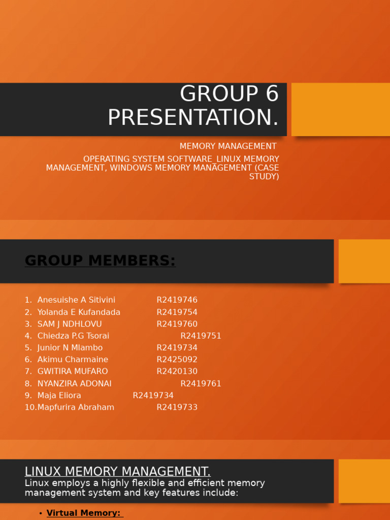 Group 6 Presentation (Autosaved) | PDF | Computer Data Storage | Kernel (Operating System)