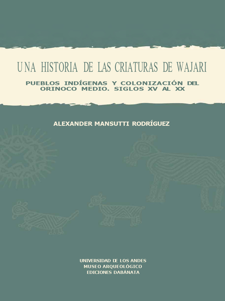 Las Criaturas de Wajari | PDF | Sociedad | Etnografía