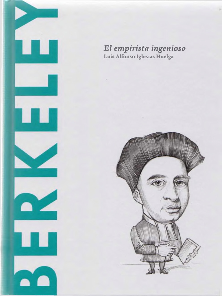Berkeley. El Empirista Ingenioso (Luis Alfonso Iglesias Huelga) (Z-Library) | PDF