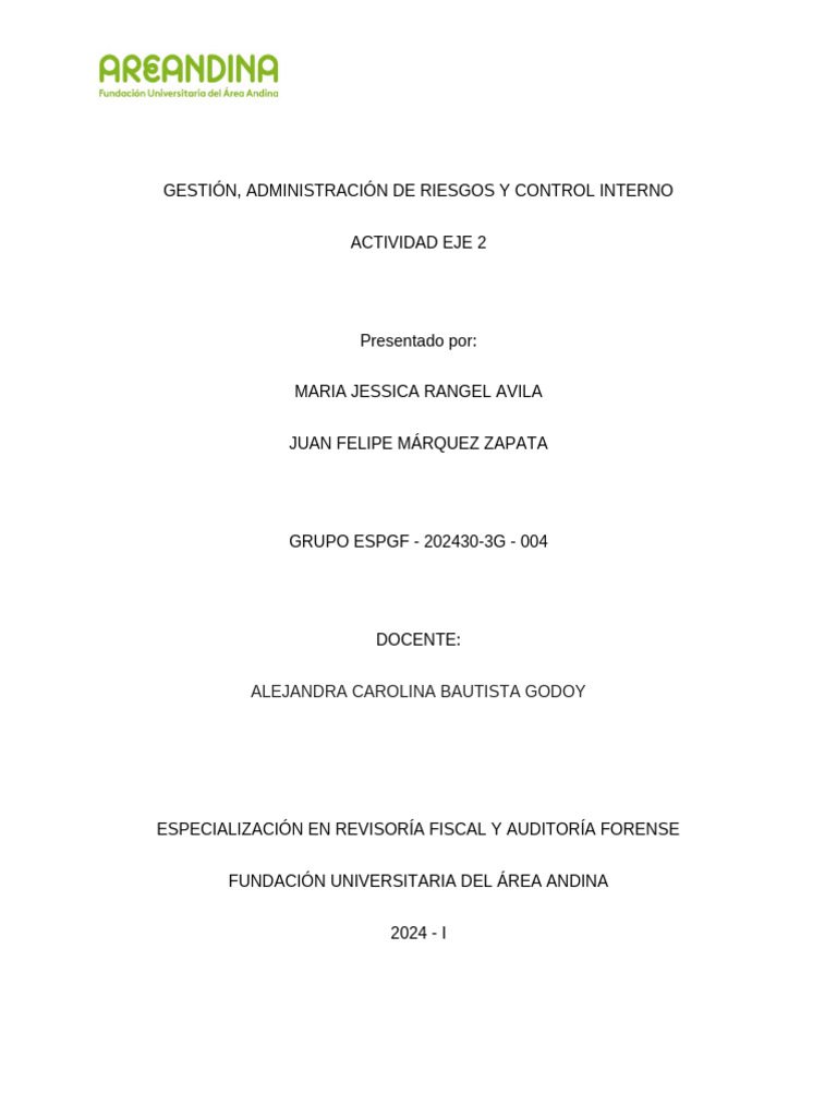 Act Eje 2 Gestion y Admon de Riesgos Juan Marquez-Jessica Rangel V2 | PDF | Business | Auditoría
