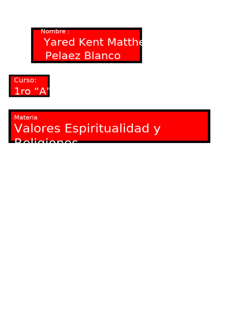 Valores Espiritualidad y Religiones: Yared Kent Matthew Pelaez Blanco | PDF
