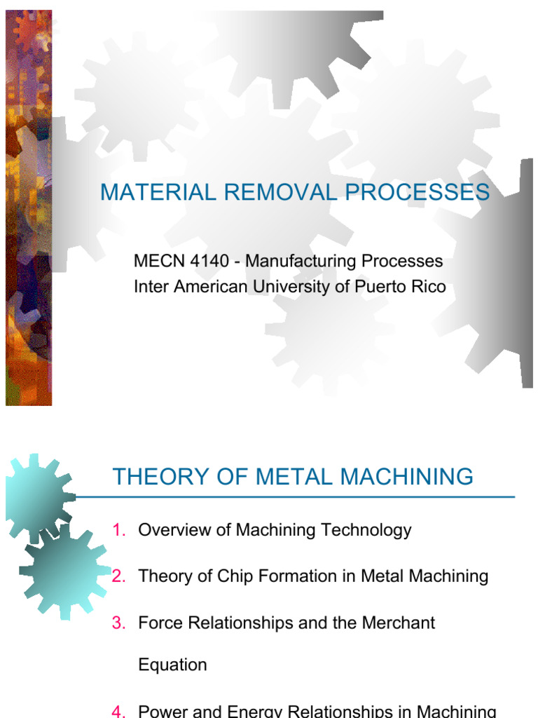 4-Material Removal Processes | PDF | Machining | Mechanical Engineering