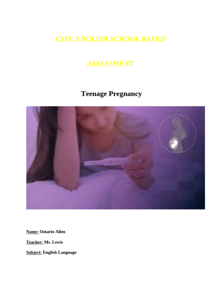 Omario Allen CSEC ENGLISH SCHOOL BASED | PDF | Teenage Pregnancy | Adolescence