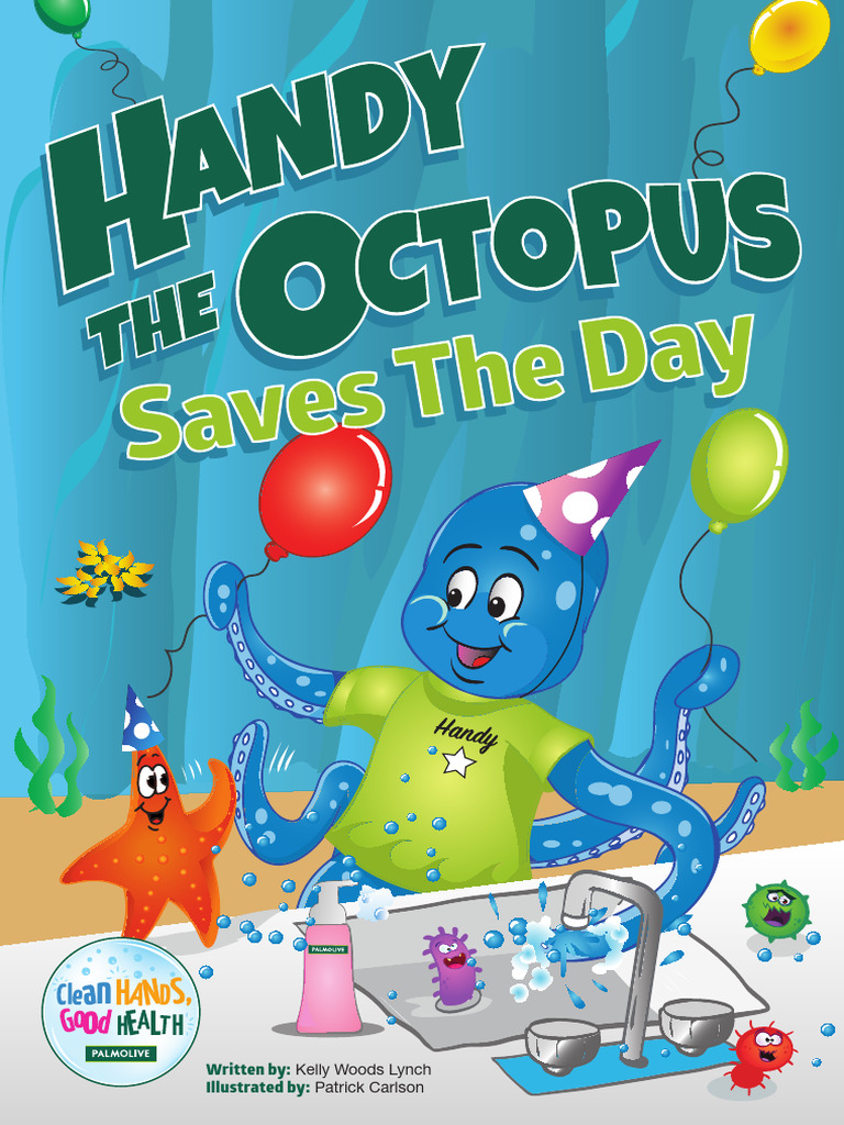 About Clean Hands Handy The Octopus Saves The Day | PDF