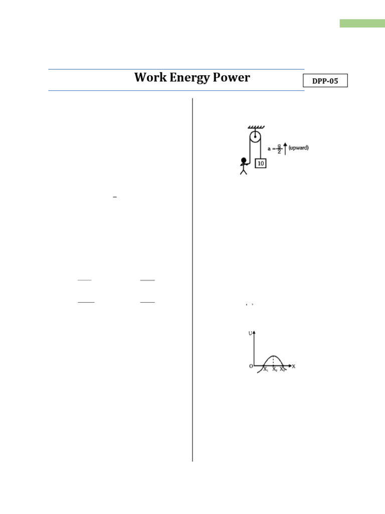 Work Power Energy - DPP 05 | PDF | Force | Quantity