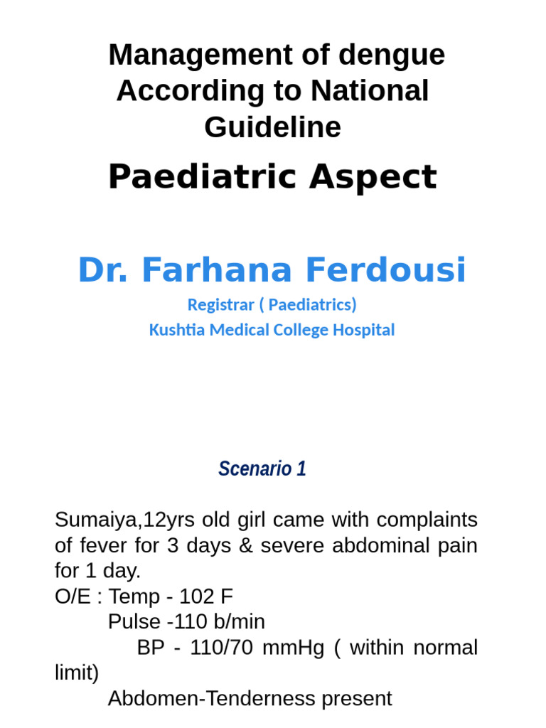 Seminar On Dengue by Farhana | PDF | Intravenous Therapy | Clinical Medicine