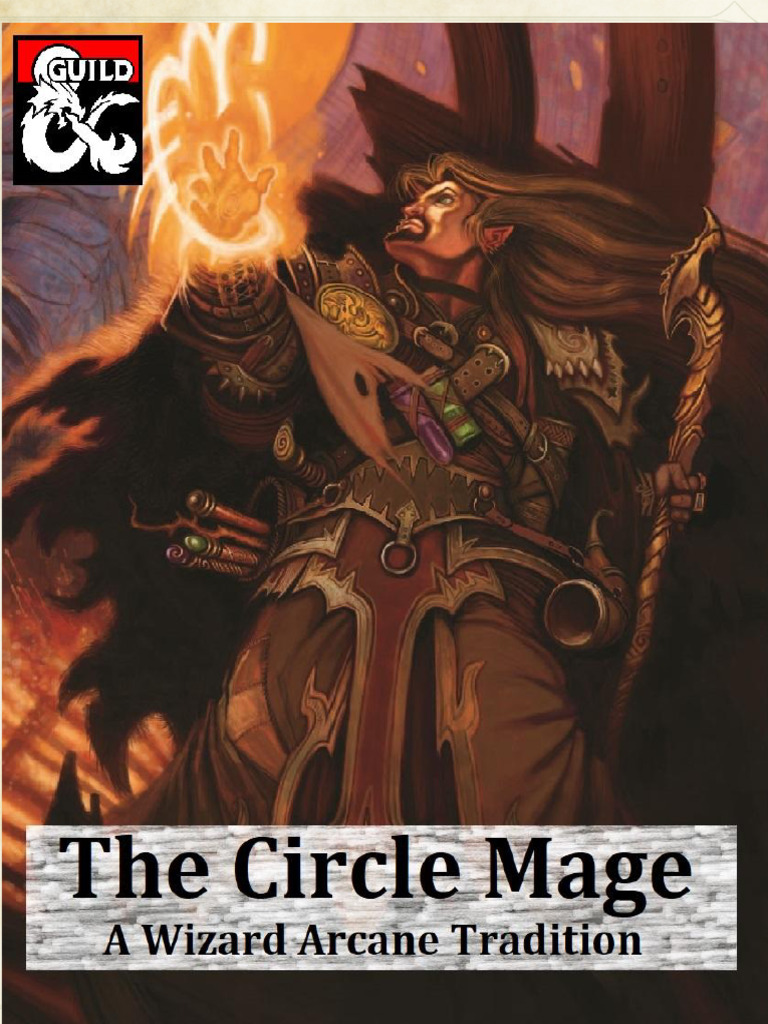 The Circle Mage A Wizard Arcane Tradition For D&D 5e | PDF | Magician ...