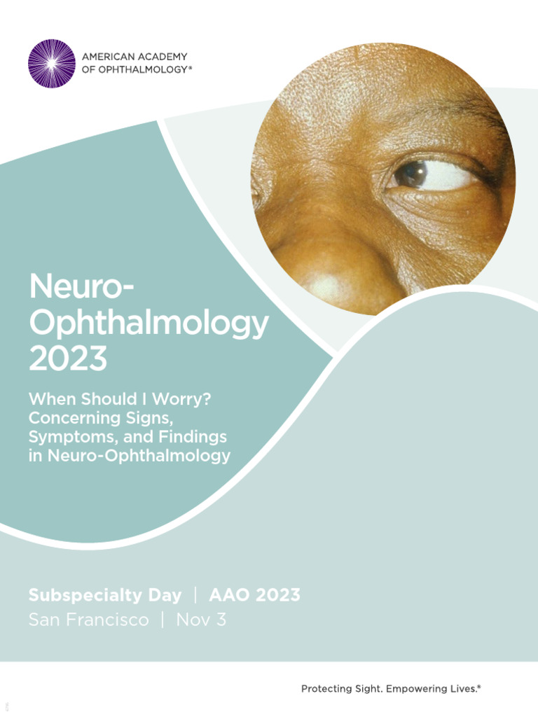 Neuro-Ophthalmology Subspecialty Day 2023 Syllabus | PDF | Visual ...