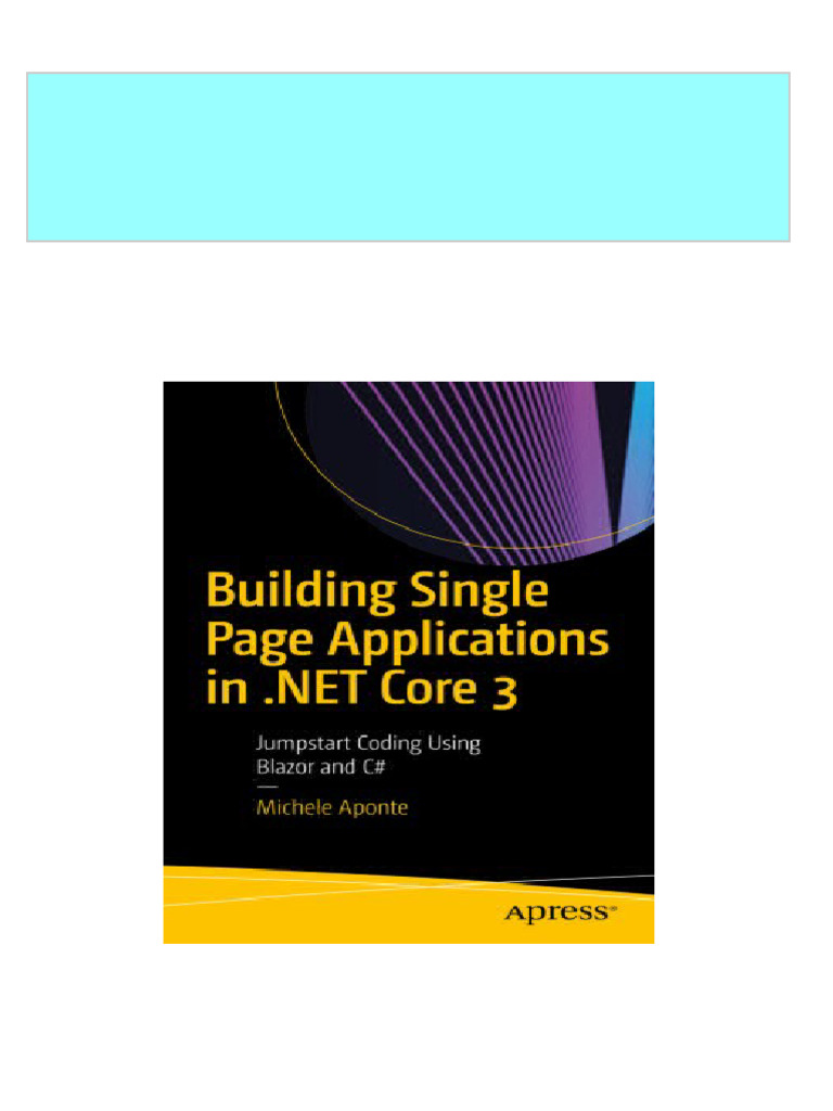 Building Single Page Applications In Core 3 Jumpstart Coding Using Blazor And C Michele
