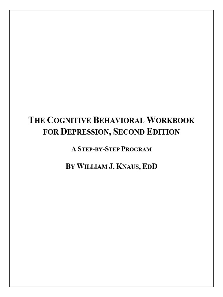 Cognitive Behavioral Depression Workbook | PDF | Thought | Rationality