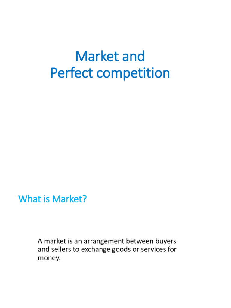 Market and Perfect Competition | PDF