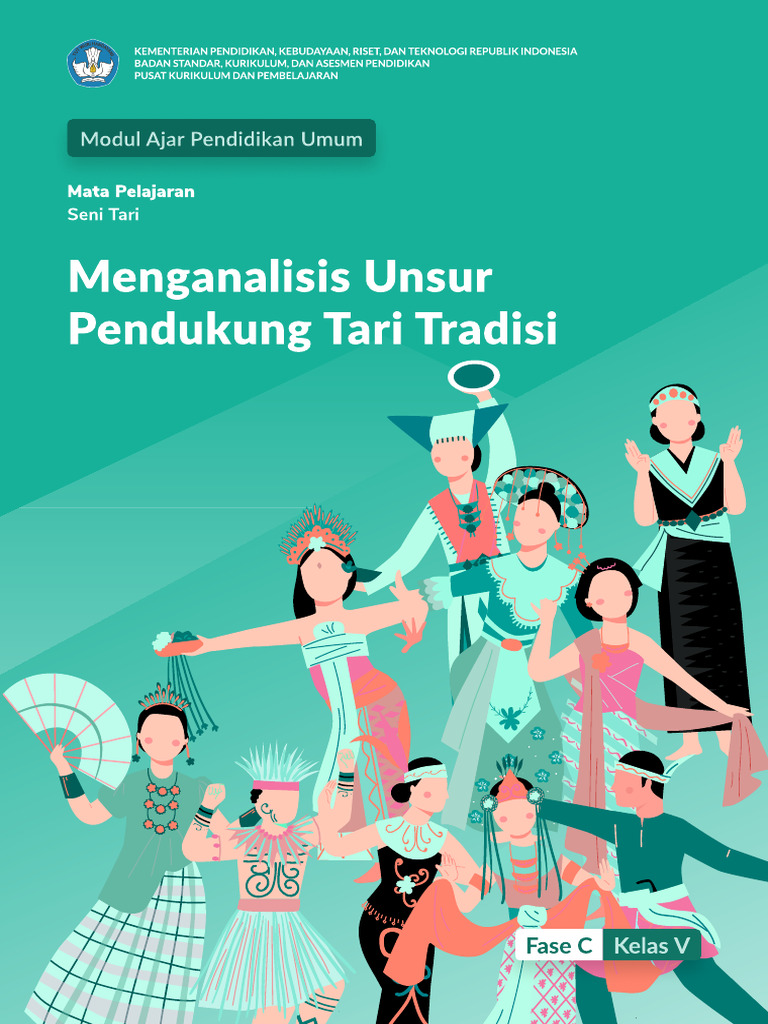 Modul Ajar Seni Tari - Menganalisis Unsur Pendukung Tari Tradisi - Fase ...