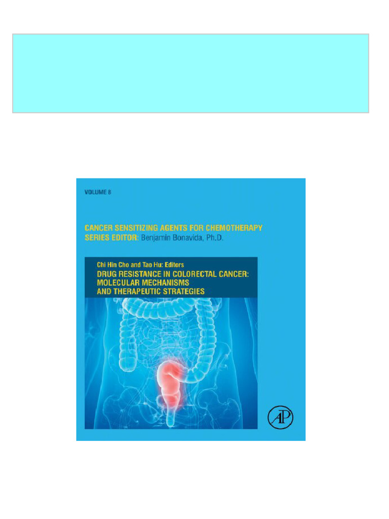 Drug Resistance in Colorectal Cancer: Molecular Mechanisms and ... Drug Resistance in Colorectal Cancer: Molecular Mechanisms and ...