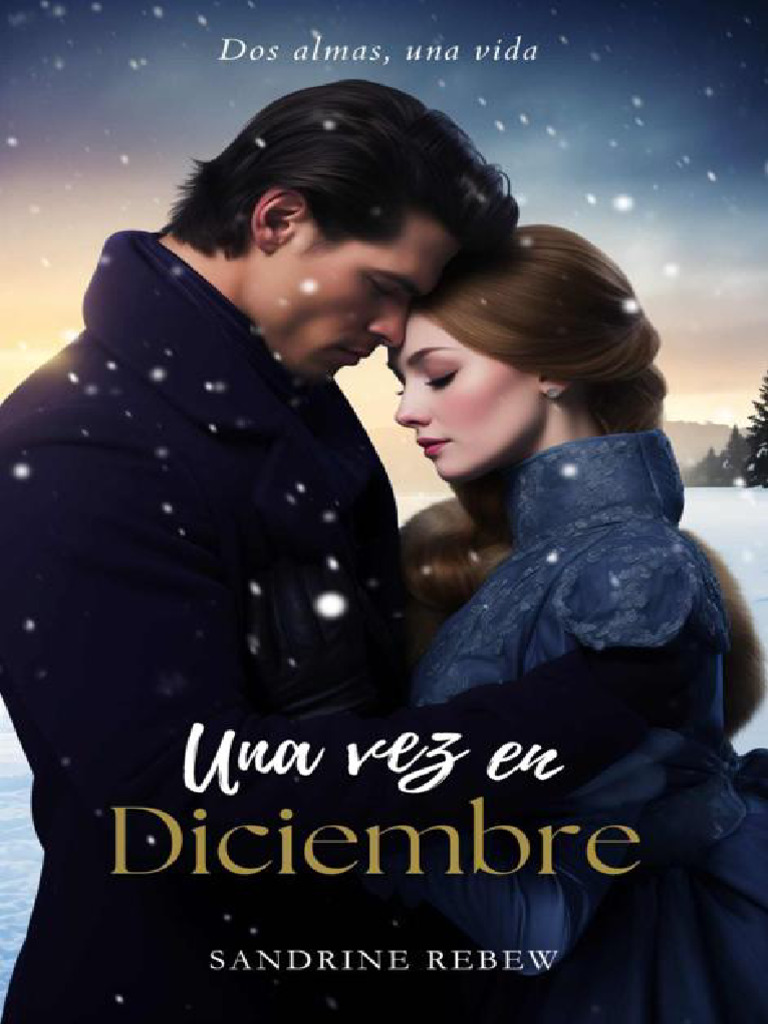 Sandrine Rebew-Una Vez en Diciembre | PDF | Derechos de autor | Amor