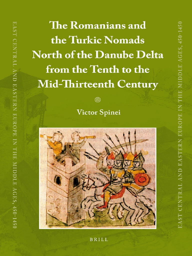 The Romanians and The Turkic Nomads Nort | PDF | Romania | Danube