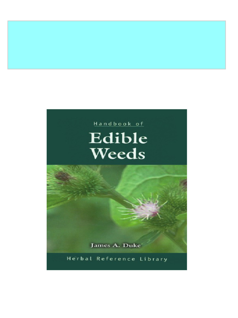 Instant Ebooks Textbook Handbook of Edible Weeds: Herbal Reference ... Instant Ebooks Textbook Handbook of Edible Weeds: Herbal Reference ...
