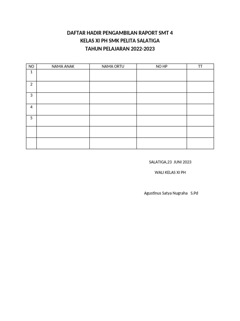 Daftar Hadir Pengambilan Raport SMT 4 | PDF