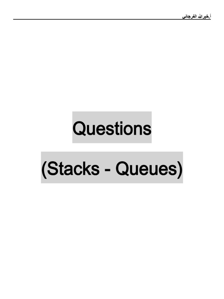 Questions (Stacks Queues) | PDF