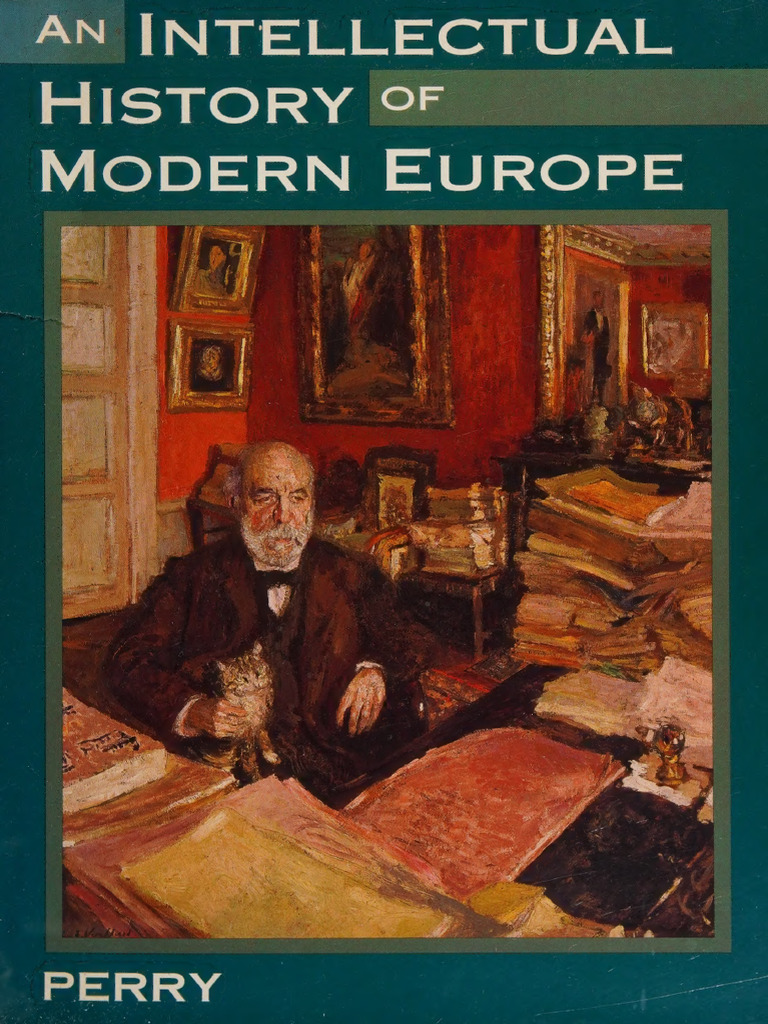 An Intellectual History of Modern Europe - Perry, Marvin - 1993 ...