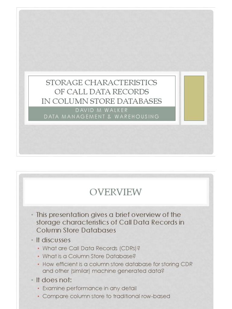 Storage Characteristics Of Call Data Records In Column Store Databases Pdf Database Index