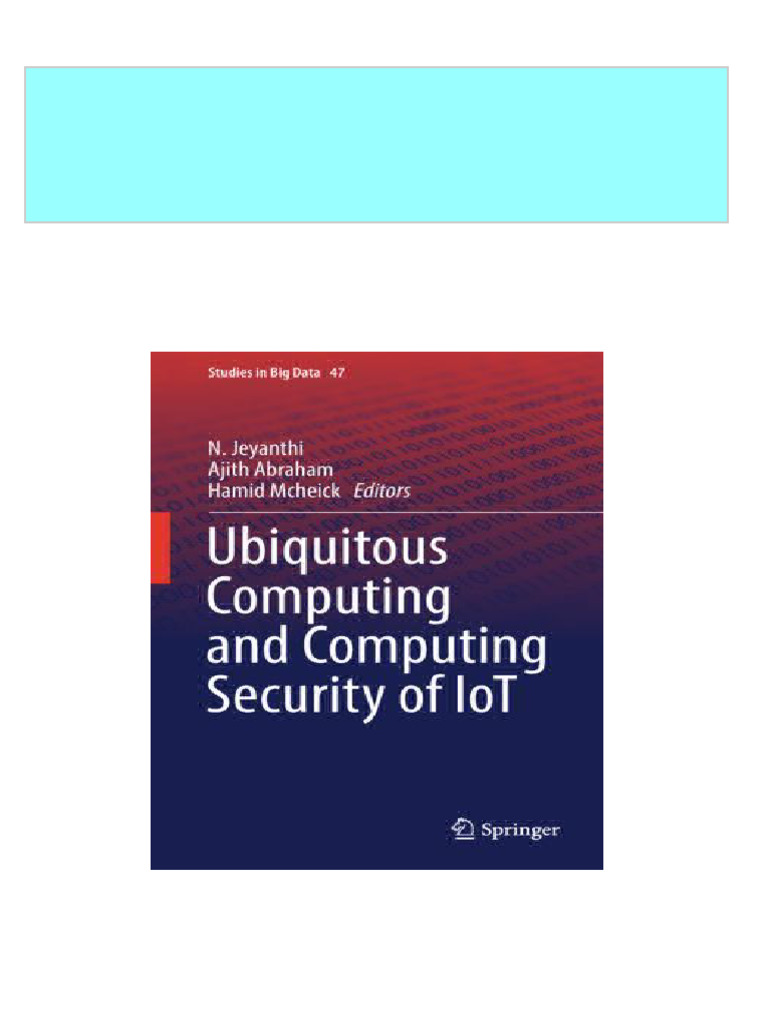 Instant Download Ubiquitous Computing and Computing Security of IoT N ... Instant Download Ubiquitous Computing and Computing Security of IoT N ...