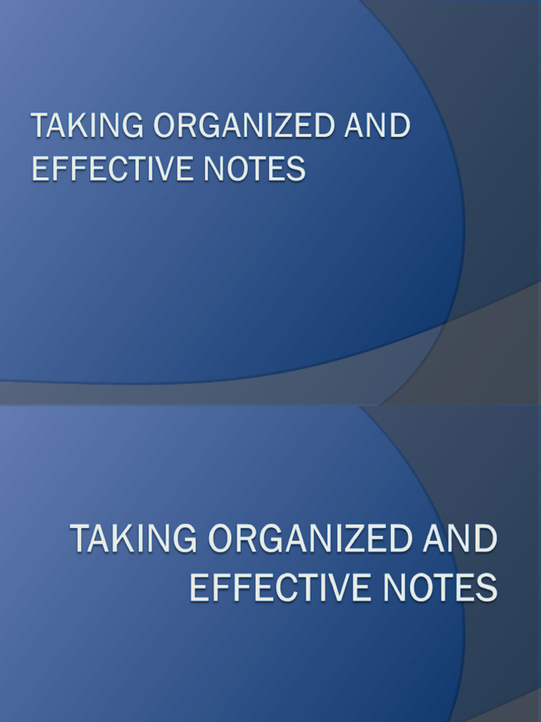 Note Taking and Reading To Remember-Management Presenation | PDF ...