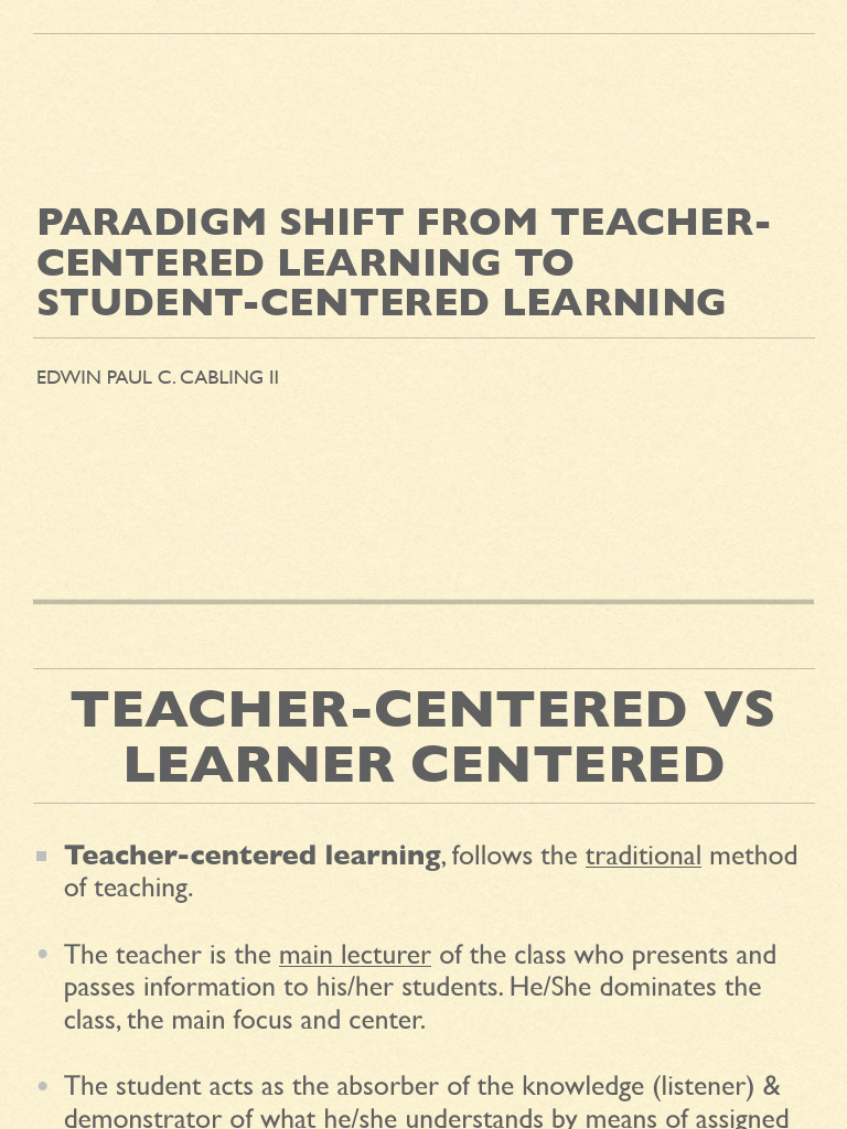 Cabling - Paradigm Shift From Teacher-Centered Learning To Student-Centered Learning | PDF ...
