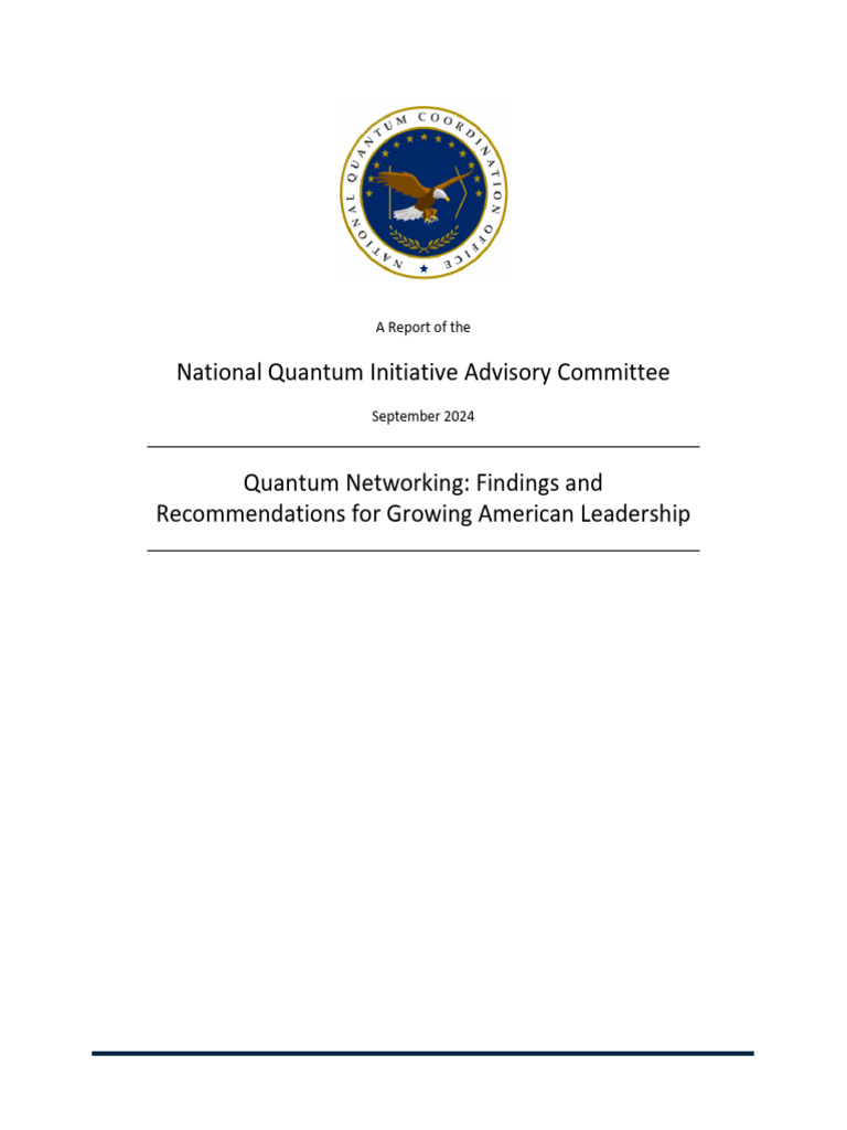 NQIAC Report Quantum Networking | PDF | Computer Network | Quantum Computing