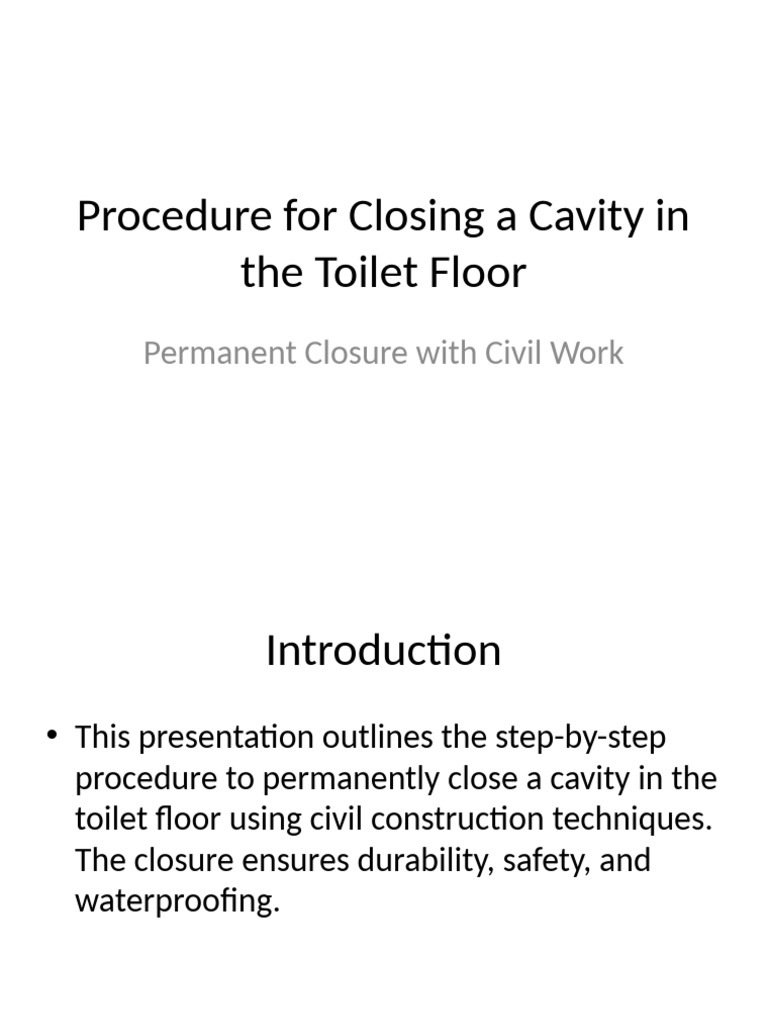 Cavity Closure Procedure | PDF