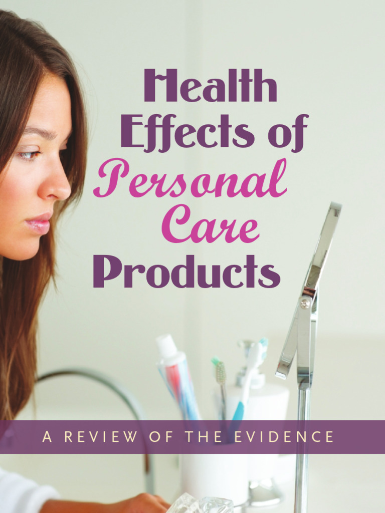 Health Effects of Peronal Care Products | PDF | Cosmetics | Volatile ...